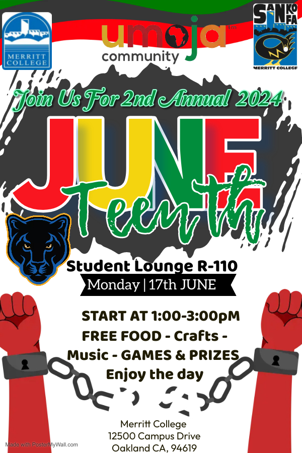 Join Juneteenth Celebrations @ Merritt College, June 17, 1 - 3pm