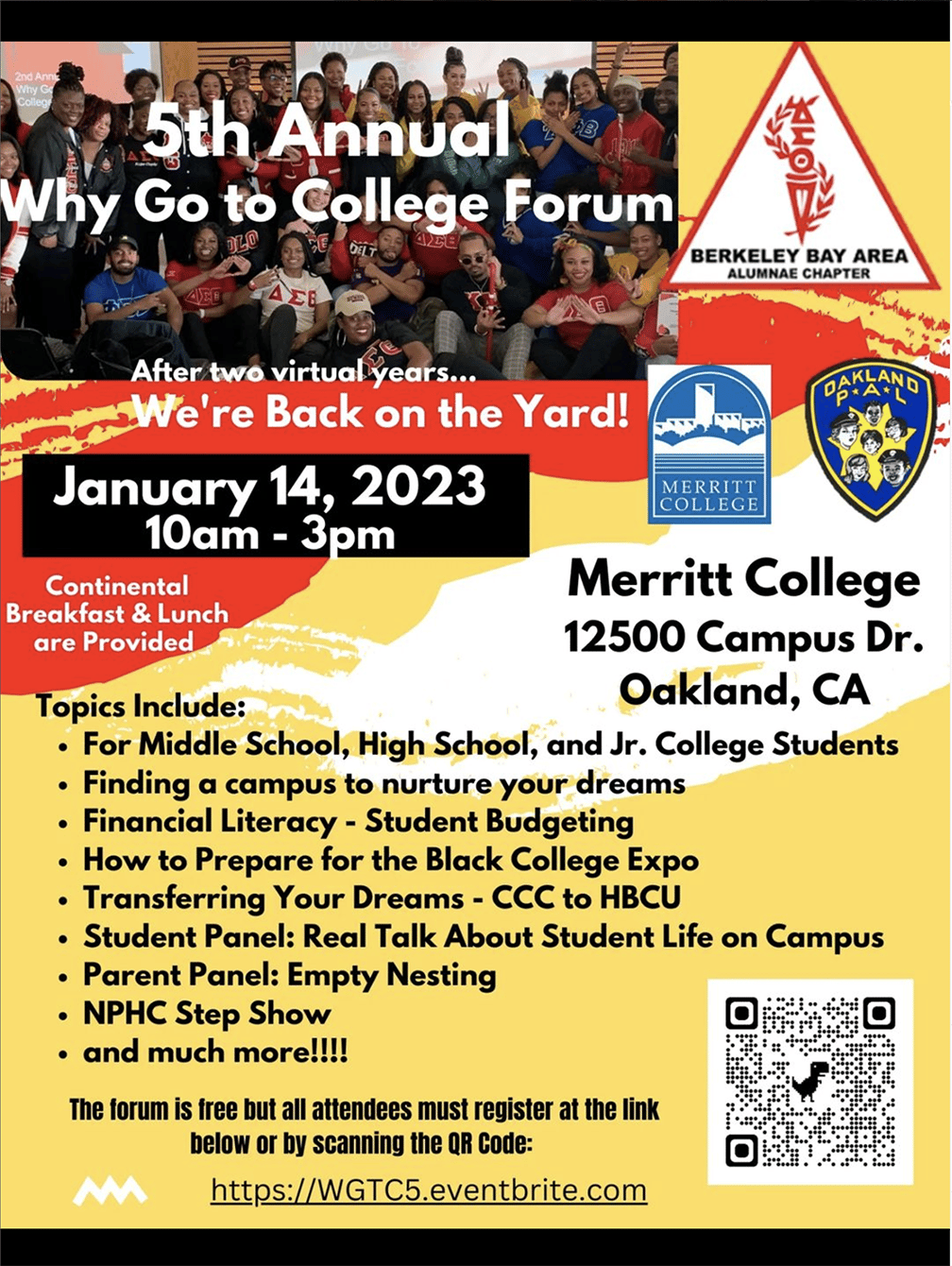 WHY GO TO COLLEGE FORUM - Sat.,1/14 @ Merritt College