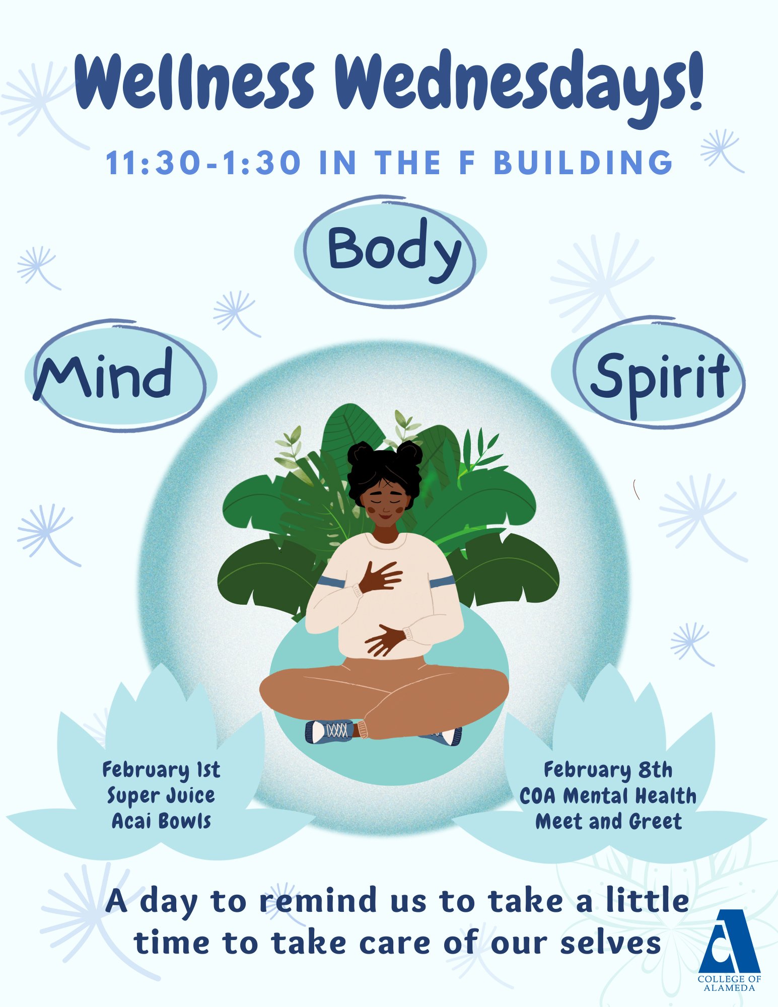 Focus on your MIND, BODY and SPIRIT: Wellness Wednesdays at College of ...